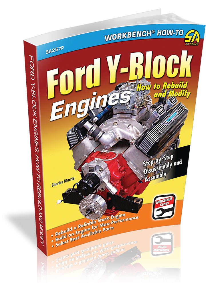 Ford Y-Block Engines: How to Rebuild and Modify – CarTechBooks