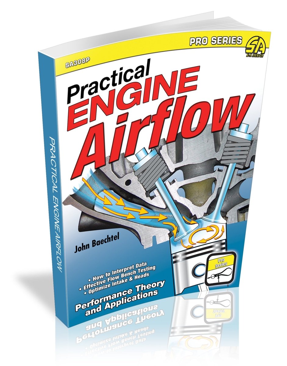 Practical Engine Airflow: Performance Theory and Applications ...