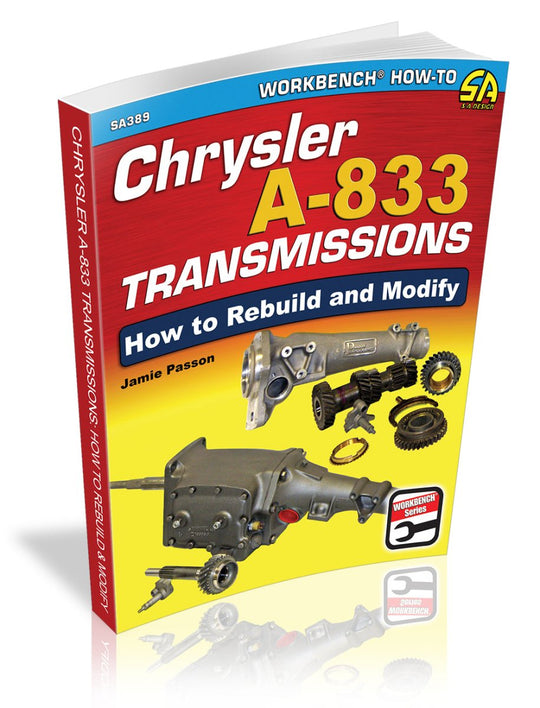 Chrysler A-833 Transmissions: How to Rebuild and Modify – CarTechBooks