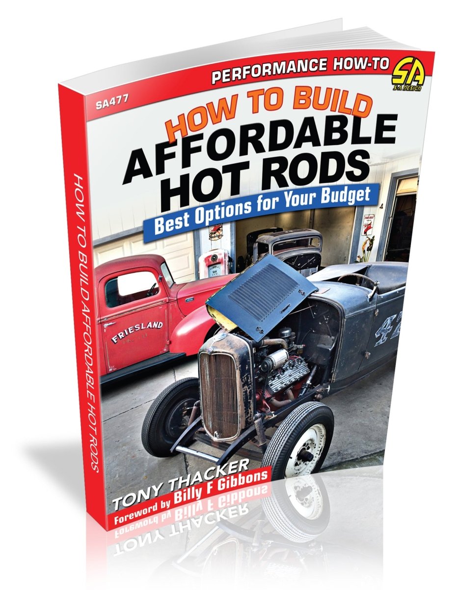 How to Build Affordable Hot Rods – CarTechBooks